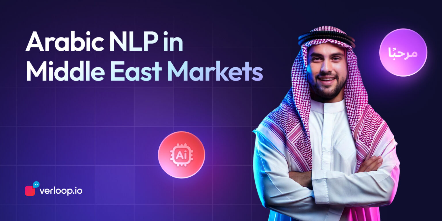 Arabic NLP for Middle East Markets - Verloop.io