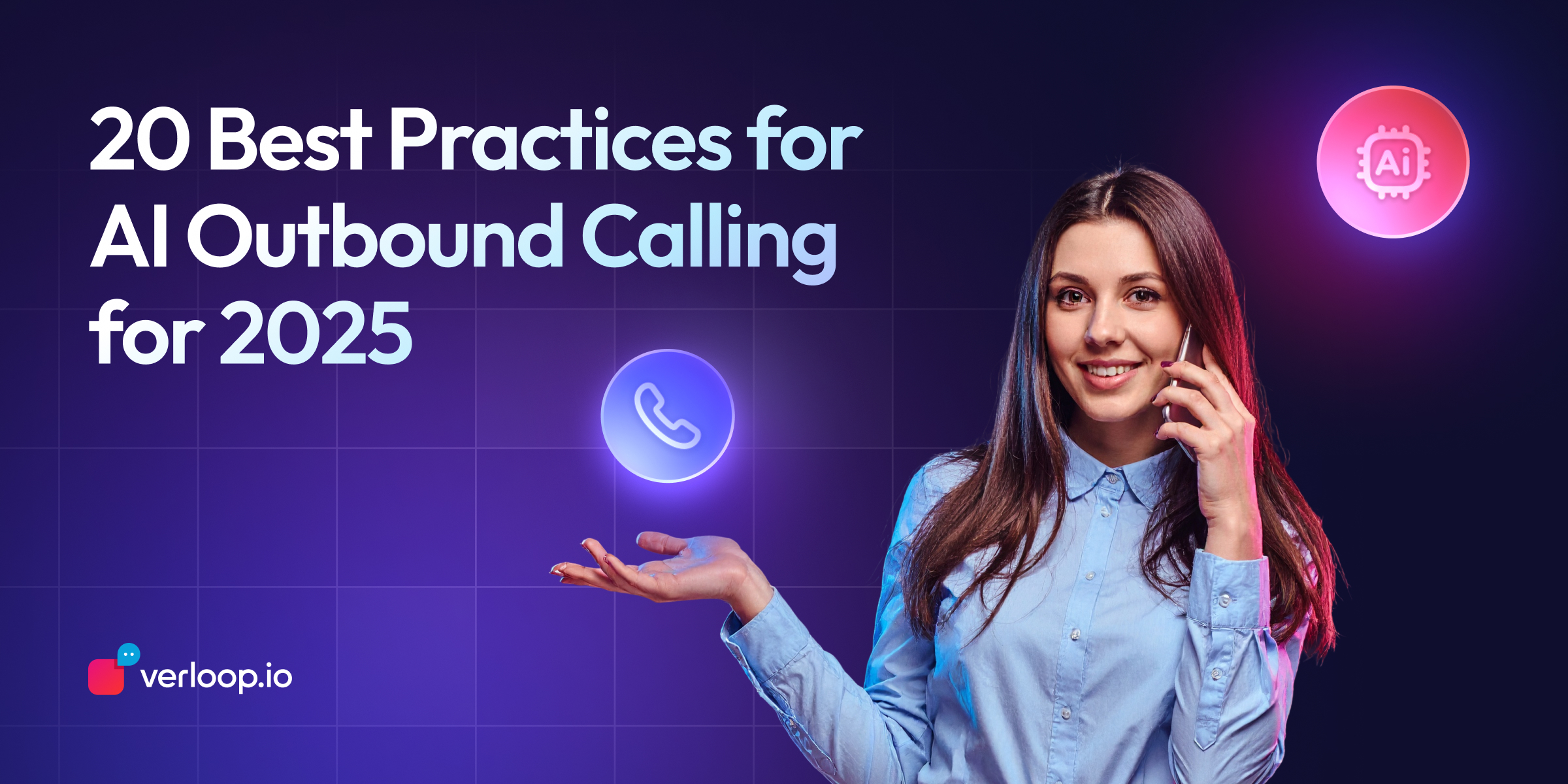 20 Best Practices for AI Outbound Calling for 2025