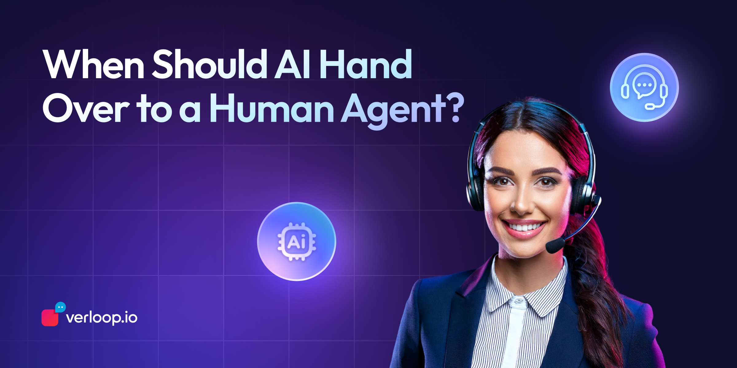 When Should AI Hand Over to a Human Agent? - Verloop.io