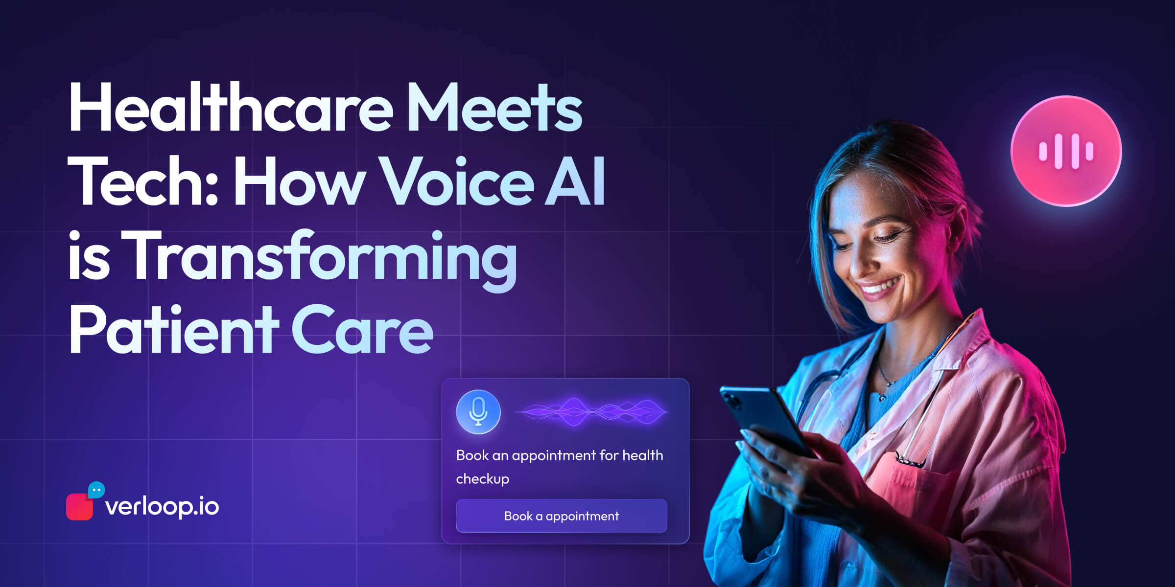 How Voice AI Calls are Transforming Patient Care in Healthcare